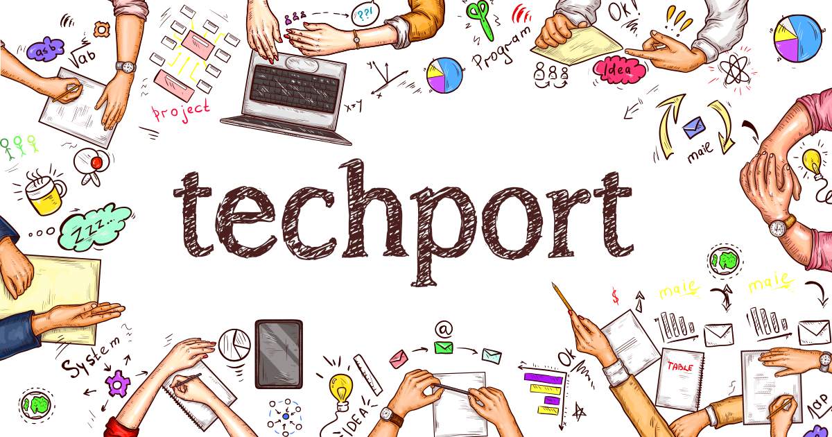 Build Your Career at Techport